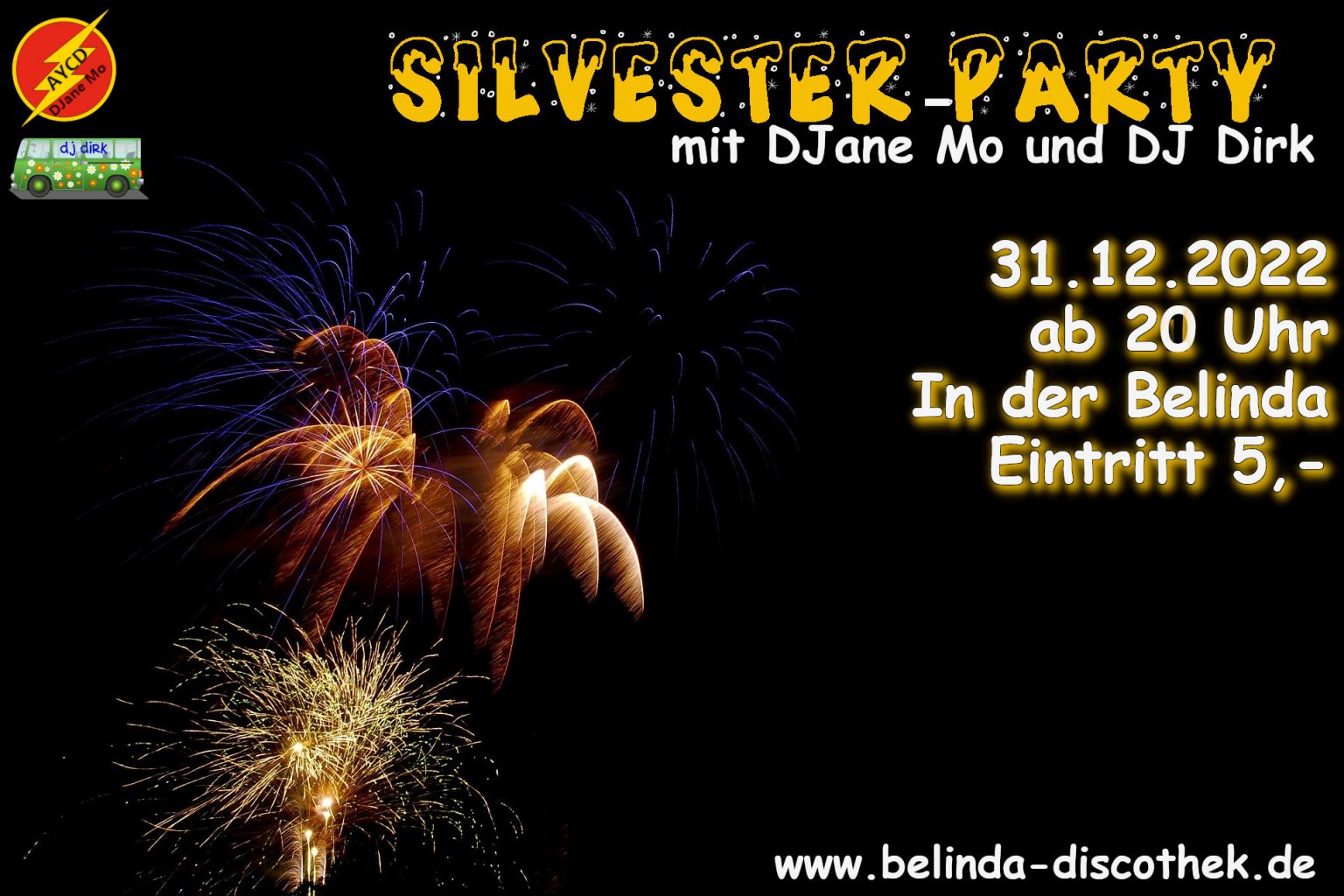 Belinda-Silvester-Party mit DJ`n Mo und DJ Dirk 31.12.22 | 20:00 Uhr ...