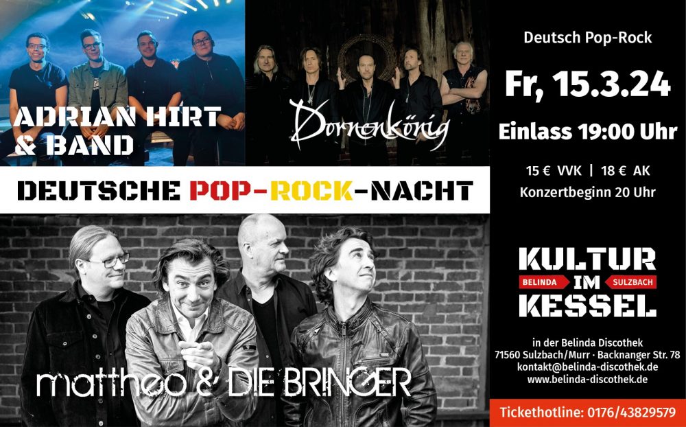 Deutsche Pop-Rock-Nacht – mit Adrian Hirt, Dornenkönig, Mattheo und die ...